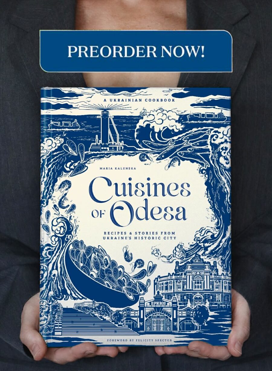 A Book About Odesa, Its People, and Its Food – Now Complete!